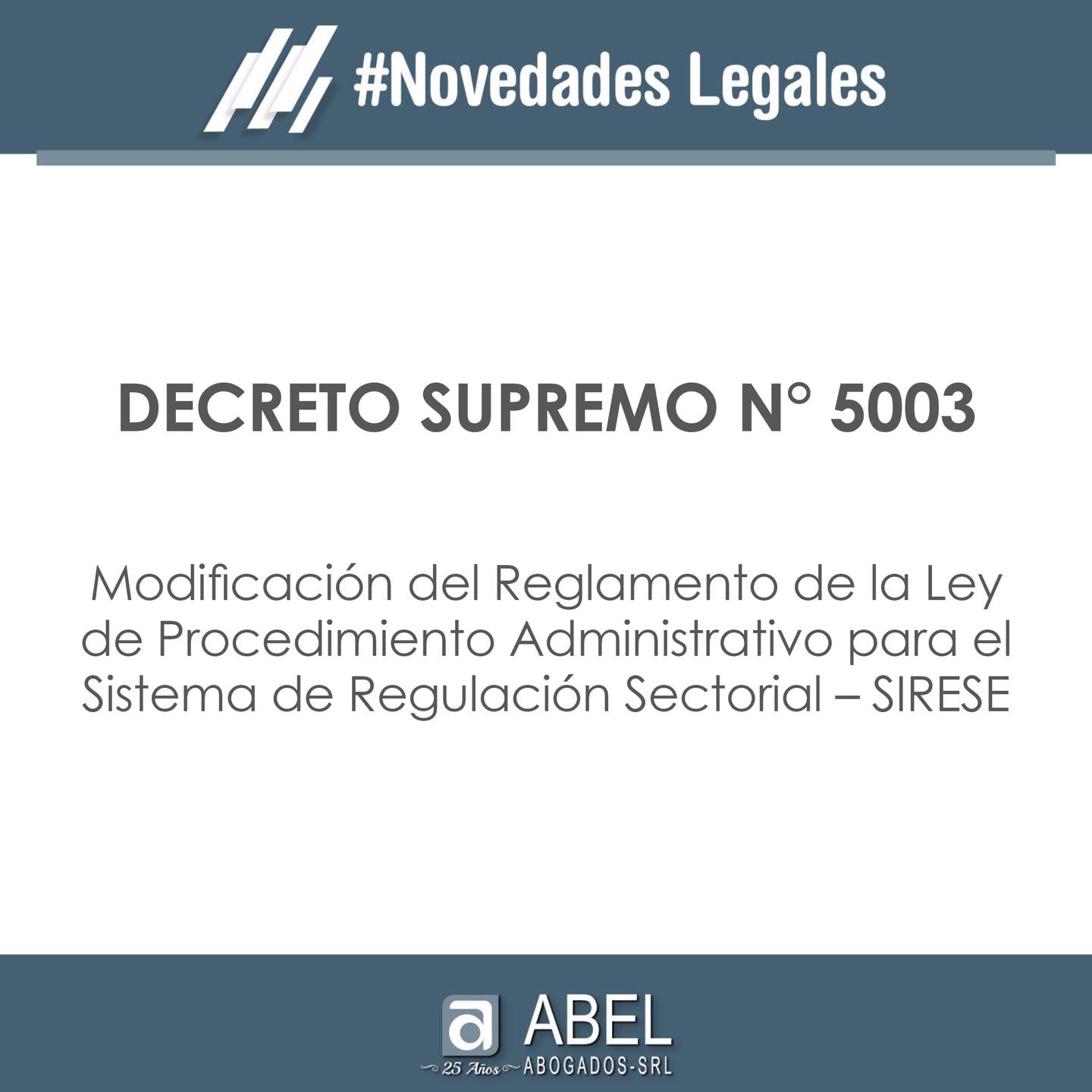 Modificación del Reglamento de la Ley de Procedimiento Administrativo Decreto Supremo N°5003